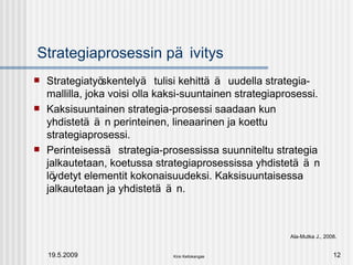 Strategiaprosessi ja seuranta | PPT