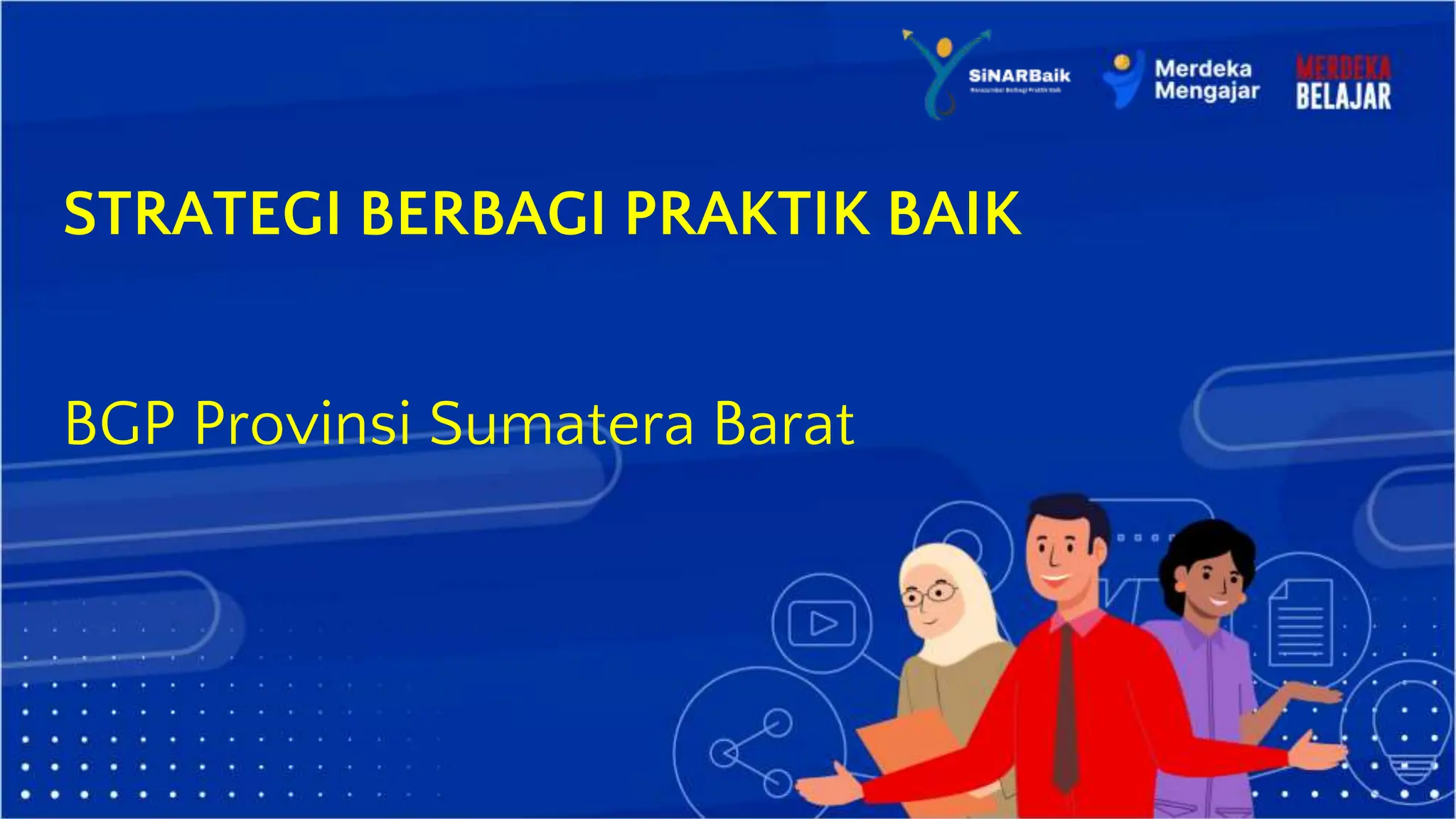 Strategi Berbagi Praktik Baik.pptx
