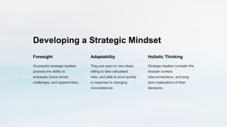 leadership And Vission strategjc leaders | PPT