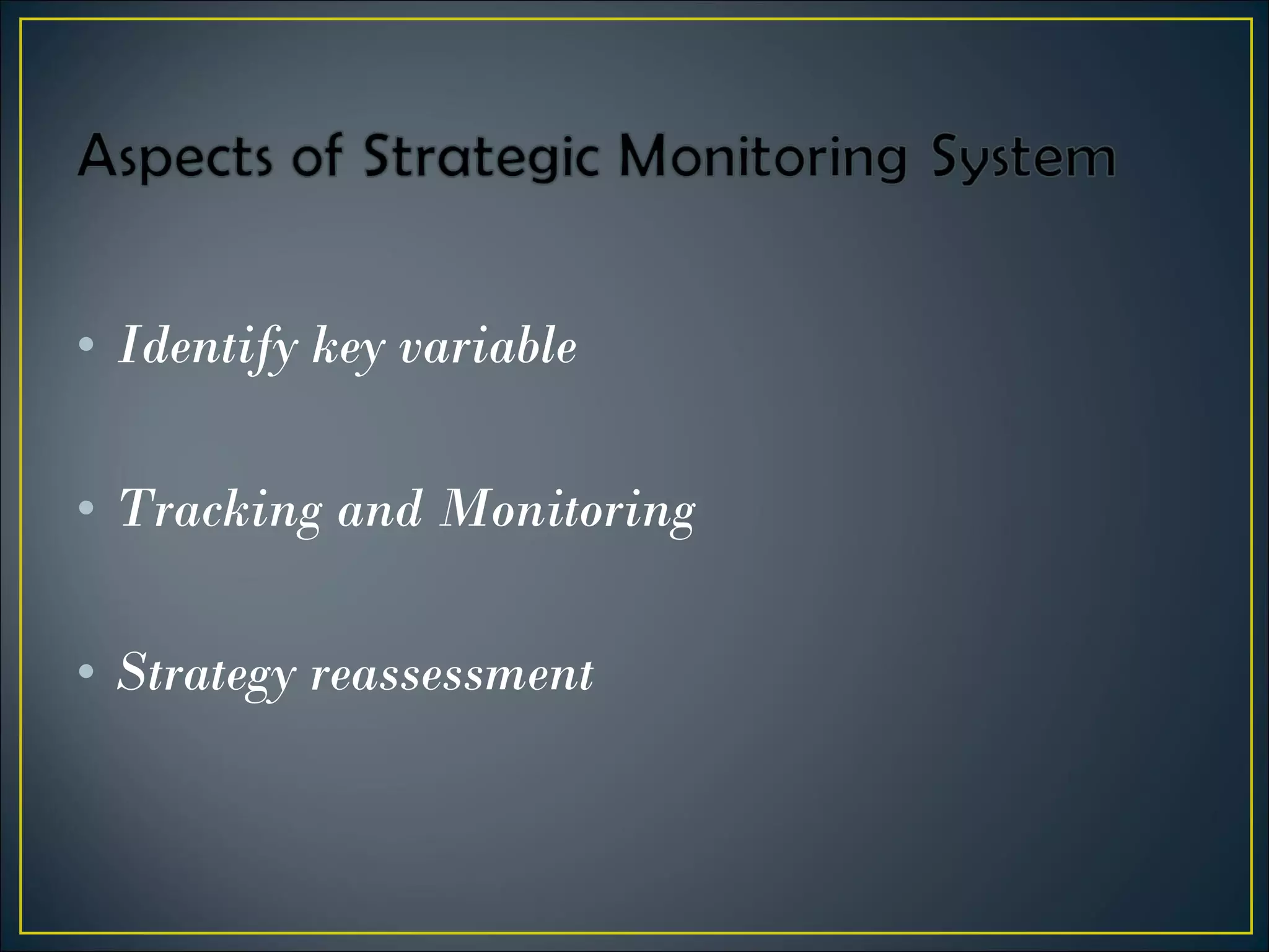 Strategic monitoring-system | PPT
