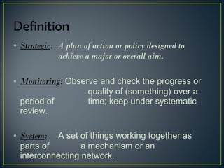 Strategic monitoring-system | PPT