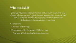 Strategic alignment model (SAM) | PPTX
