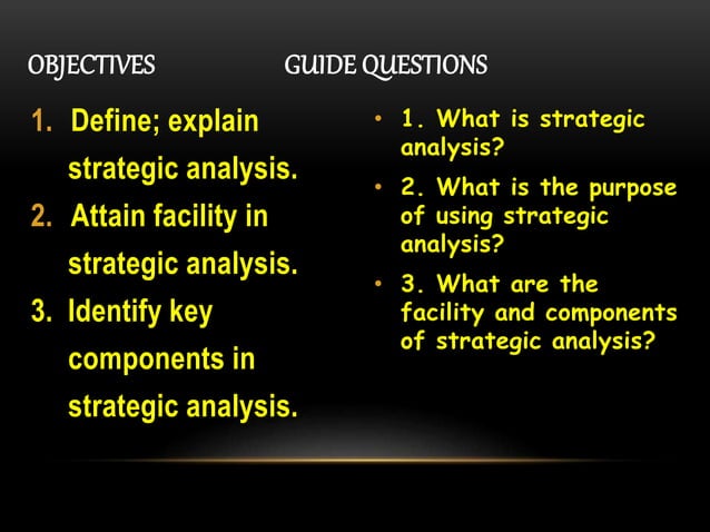 Strategic analysis | PPTX | Business | Business and Finance
