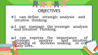 strategic analysis and intuitive thinking.pptx