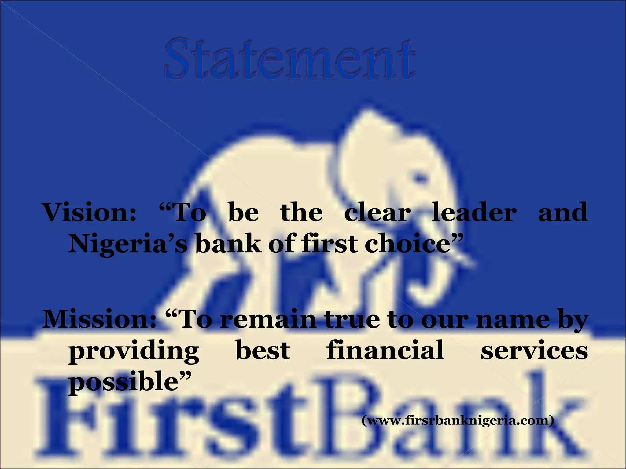 Strategic analysis of first bank of nigeria plc | PPT
