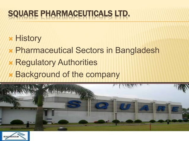 Strategic analysis on square pharma | PPTX | Pharmaceutical Industry ...