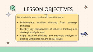 strategic and intuitive thinking.pptx GRADE 12 | PPTX