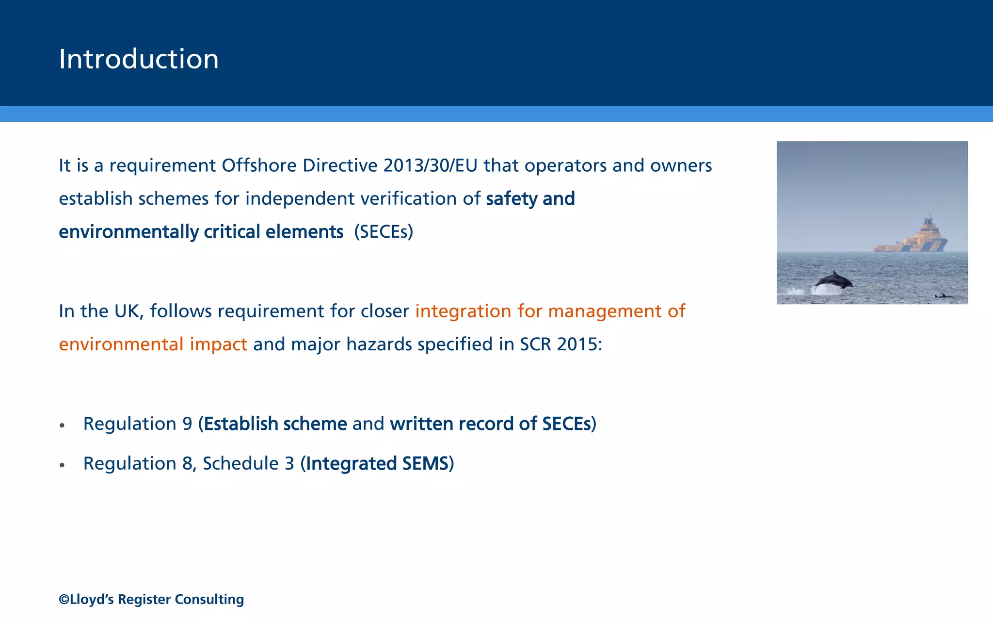 Strategic approach to managing safety and environmental critical ...