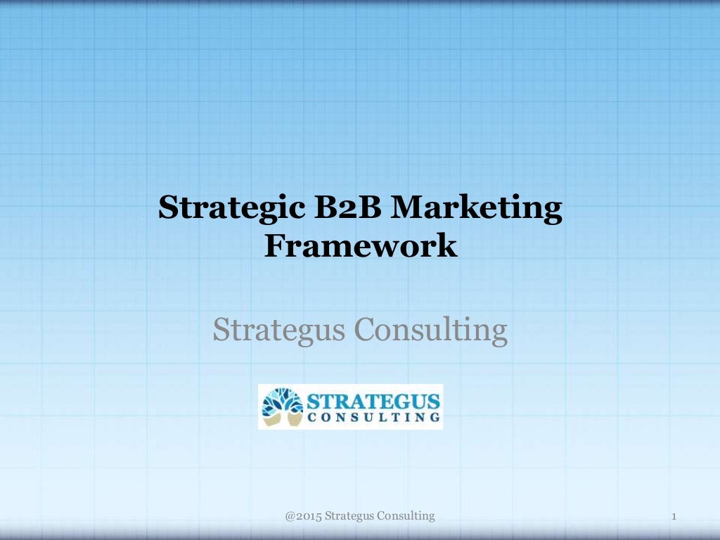 Strategic B2B Marketing Framework - Preview