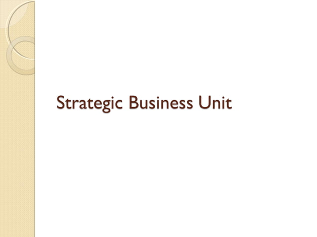 Strategic business unit | PPT