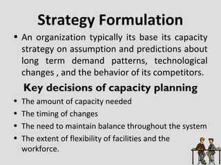 Strategic capacity planning for products and services | PPT