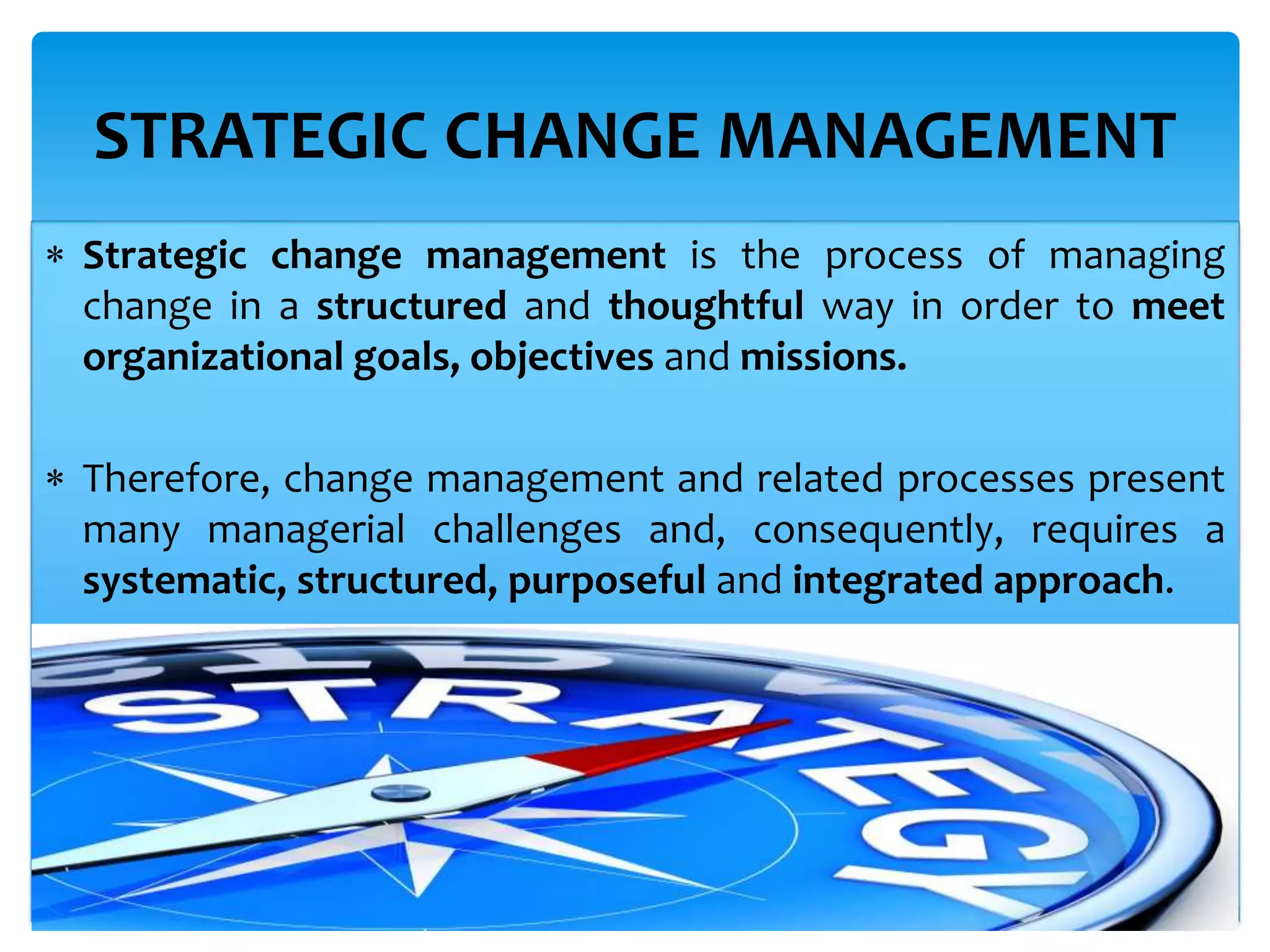 Strategic change management – processes and methods | PPTX