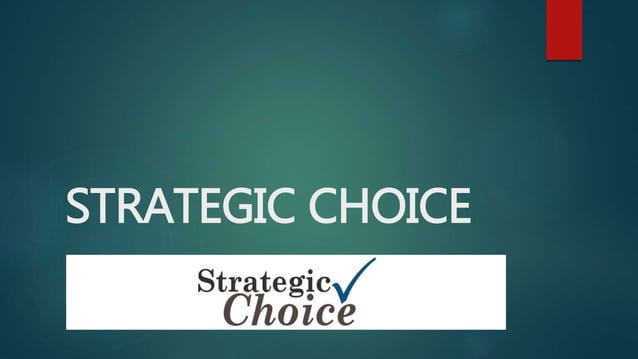 Strategic choice - Ansoff's matrix and Force-field analysis | PPTX