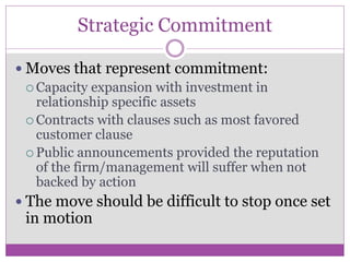 Strategic commitment ~ industry and competitive analysis | PDF