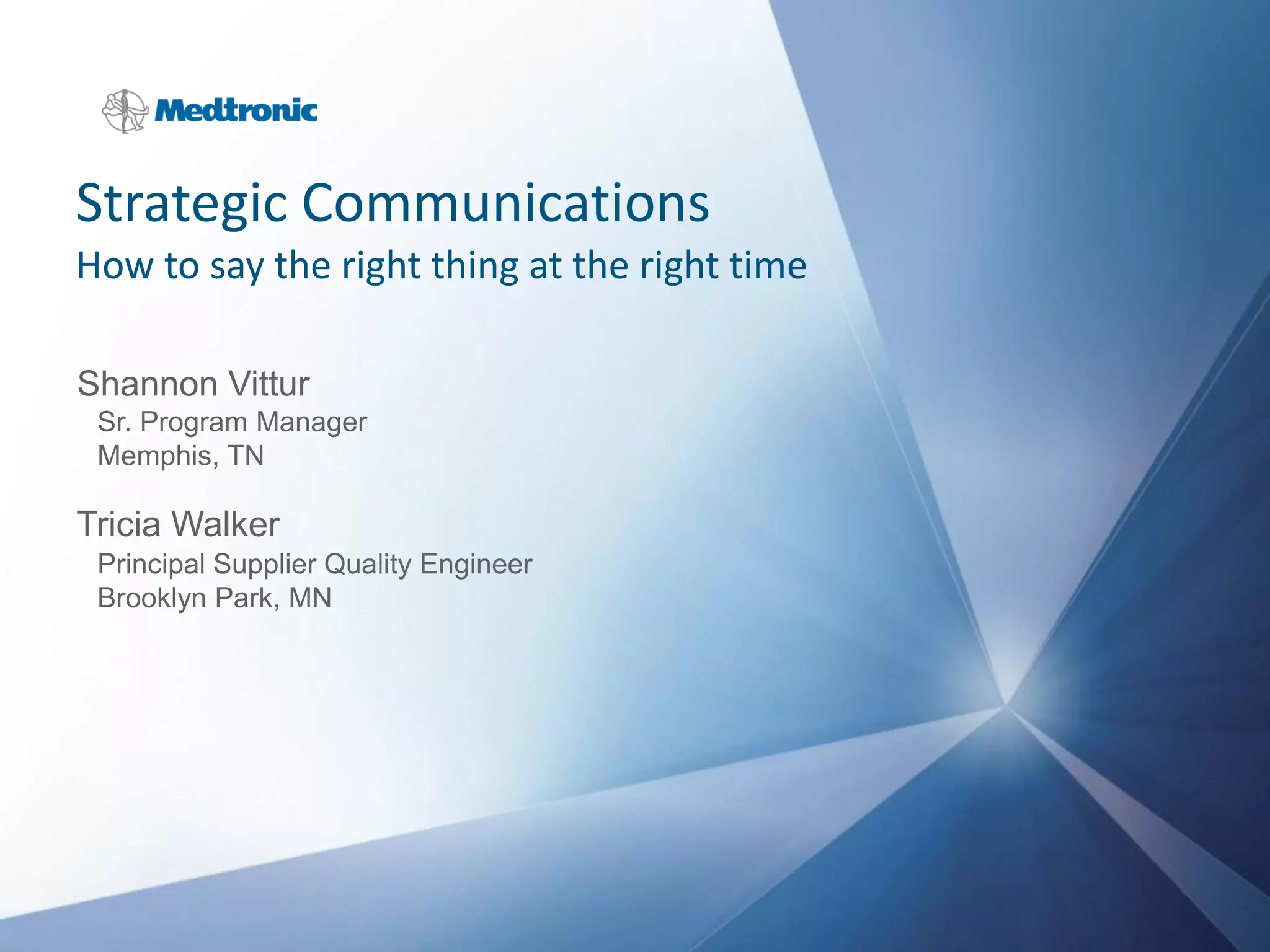 Strategic Communication: How to Say the Right Thing at the Right Time | PDF