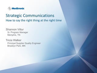 Strategic Communication: How to Say the Right Thing at the Right Time | PDF