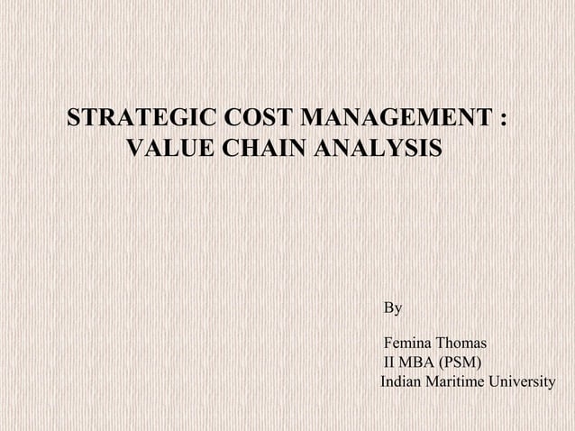 Strategic cost management | PPT | Business Administration | Business