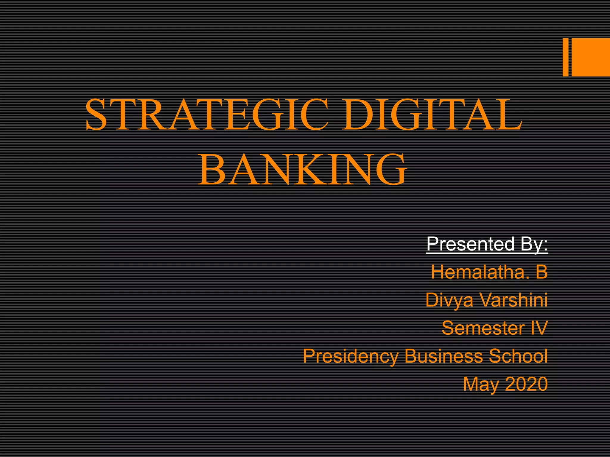 Strategic digital banking | PPTX