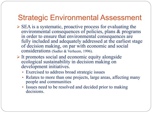Strategic Environmental Assessment (SEA) | PPTX | Environment | Science