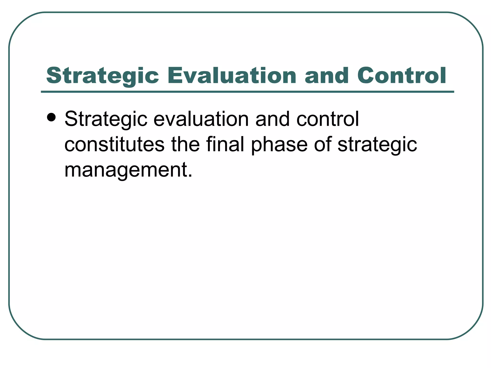 Strategic evaluation and control | PPT