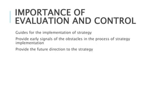 Strategic evaluation and control.pptx | Business | Business and Finance