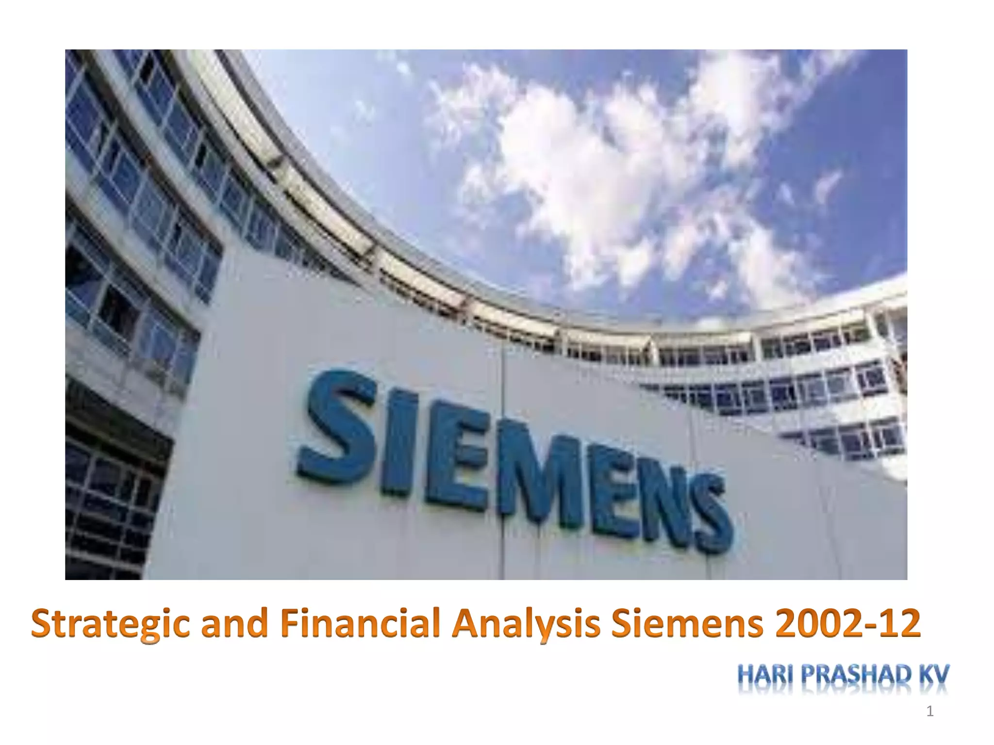 Strategic & Financial analysis siemens(2002-2012) | PPT