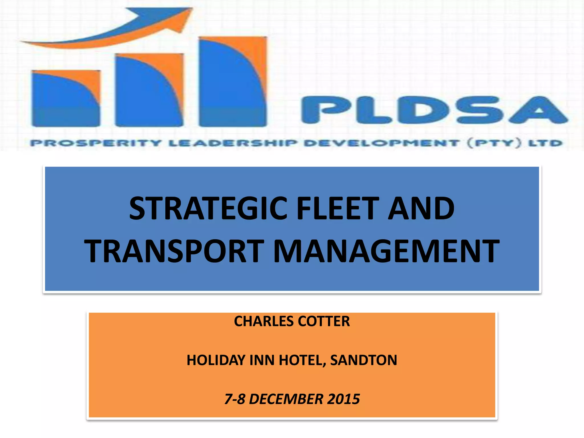 Strategic Fleet and Transport Management | PPTX