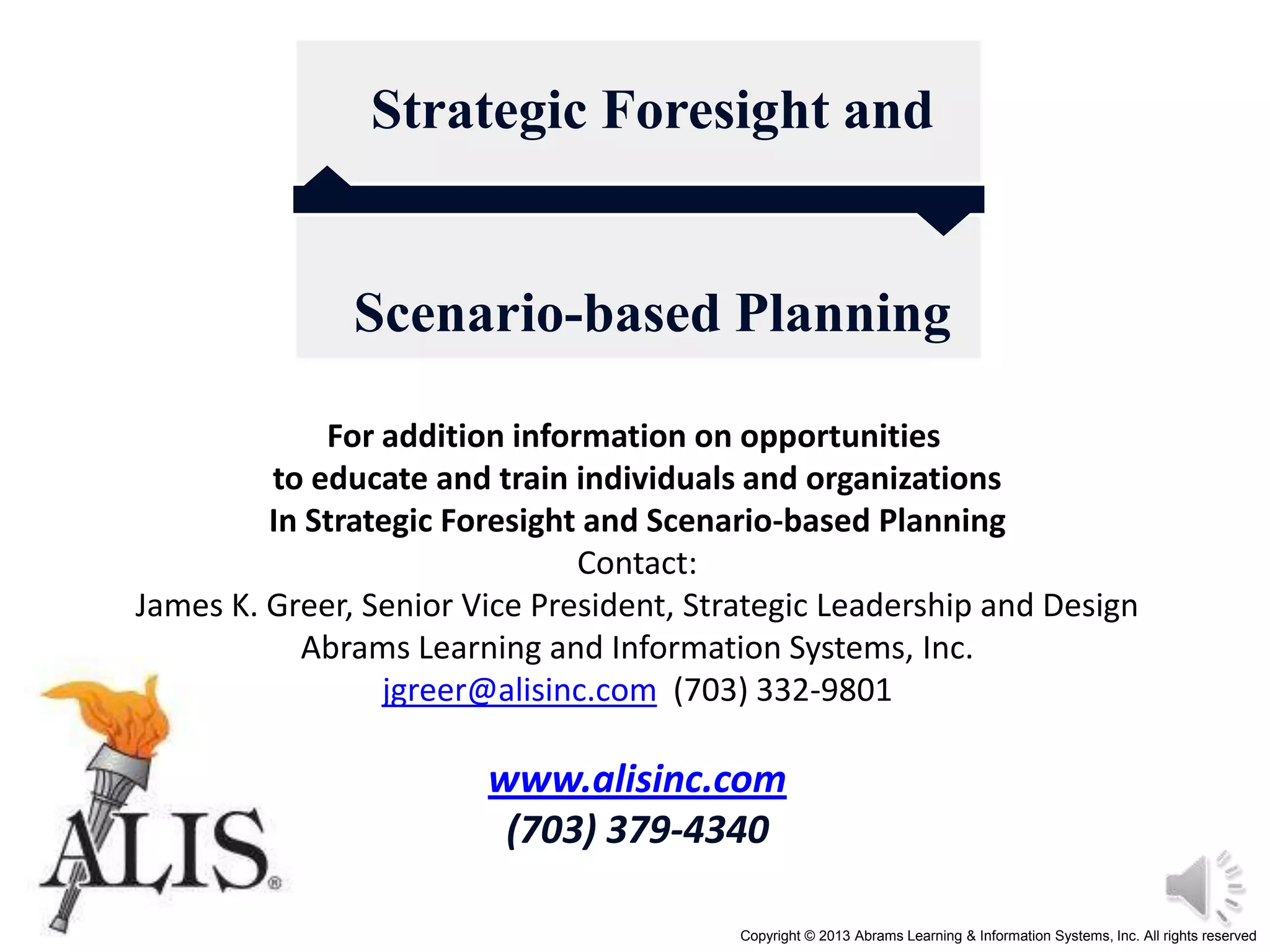 Strategic foresight and scenario based planning | PPTX