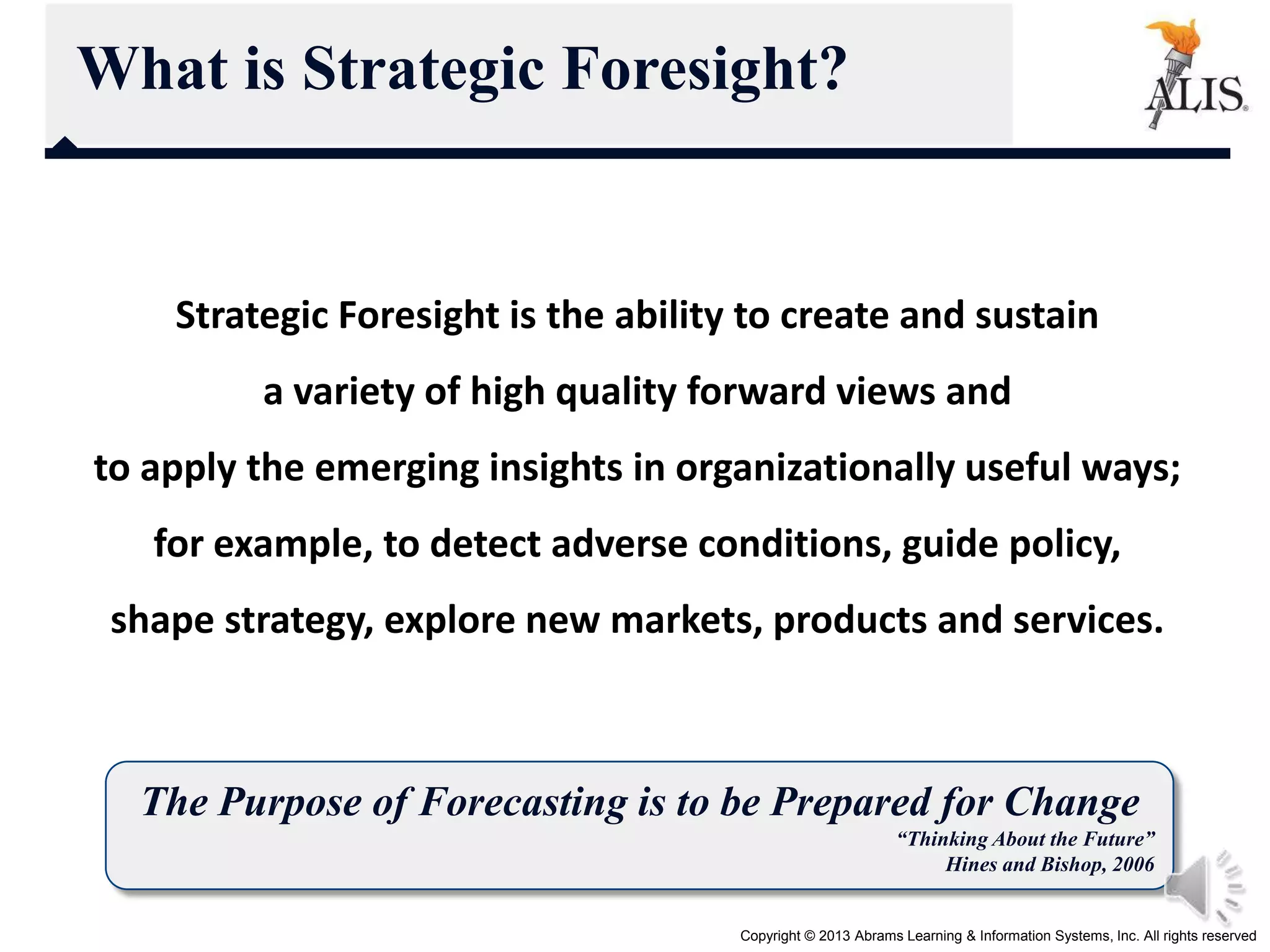 Strategic foresight and scenario based planning | PPTX