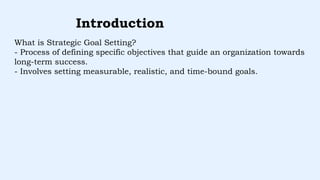 Strategic_Goal_Setting_and_Alignment_Presentation.pptx