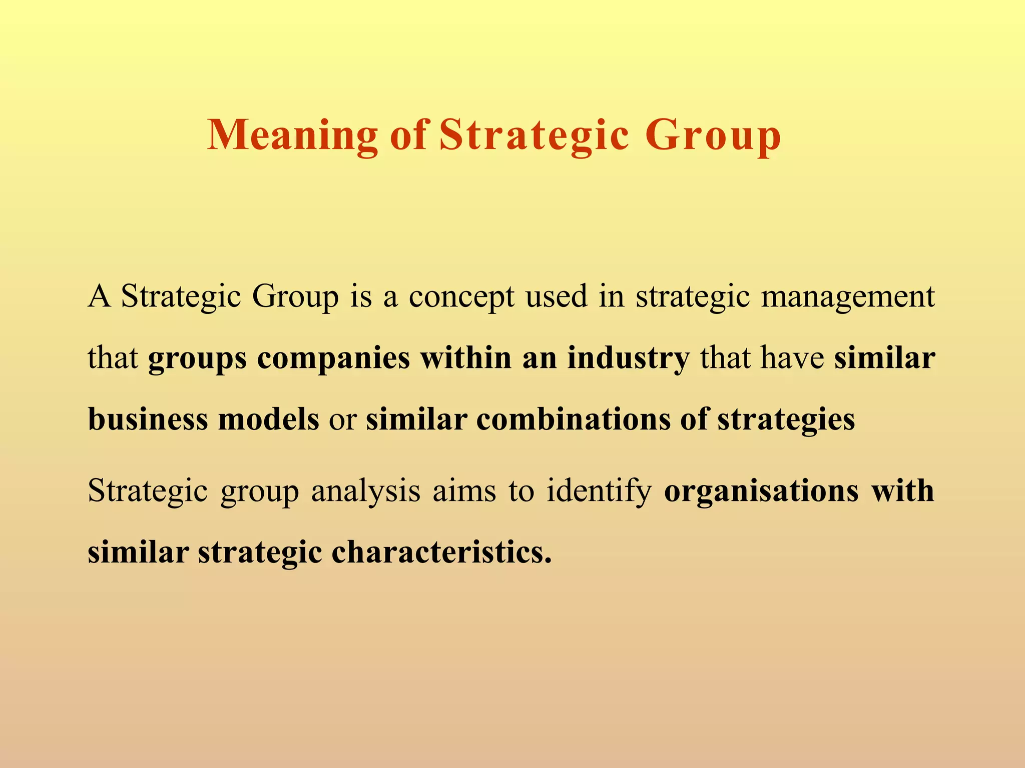 Strategic groups in Strategic Management | PPTX