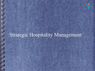 Strategic hospitality management | PDF
