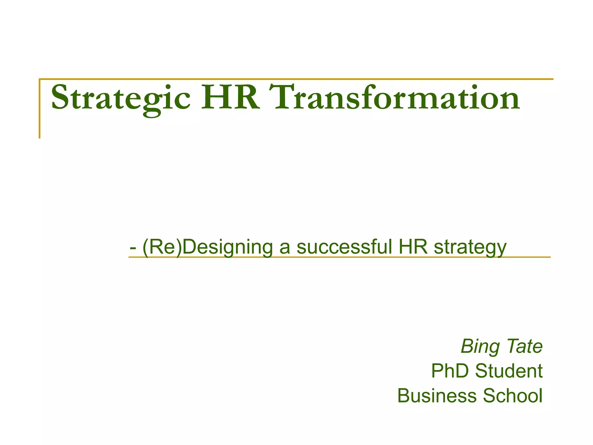Strategic HR transformation | PPT