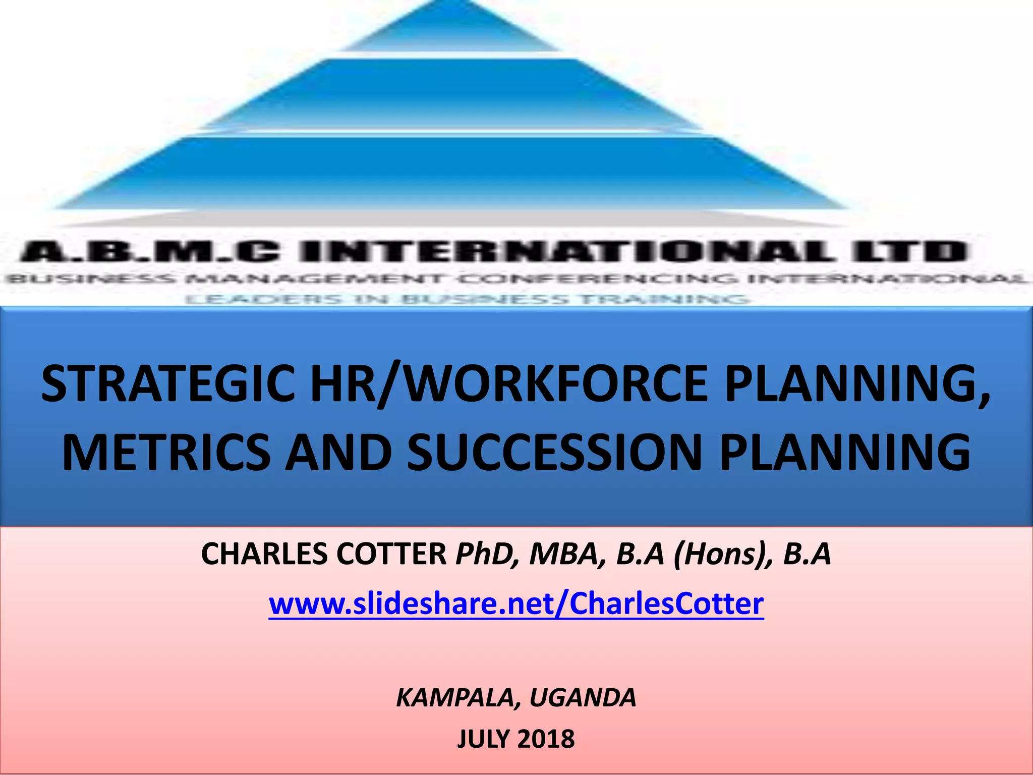 Strategic HR/Workforce Planning_Metrics & Succession Planning | PPTX