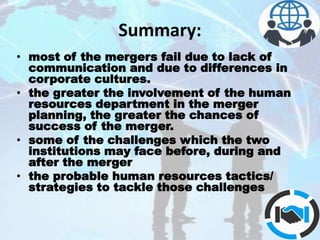 Strategic human resource managementHR challenge during merger,Potential ...