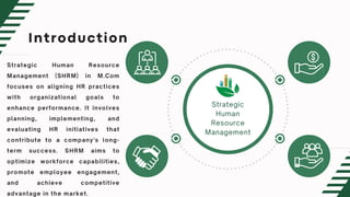 STRATEGIC HUMAN RESOURCE MANAGEMENT.pptx