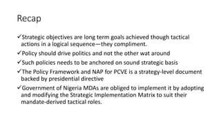 Strategic implementation matrix for policy framewok and nap on pcve | PPT