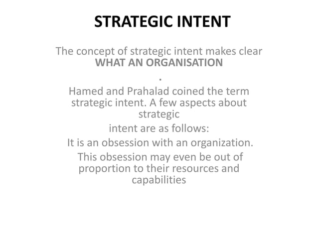 Strategic intent | PPTX | Business | Business and Finance