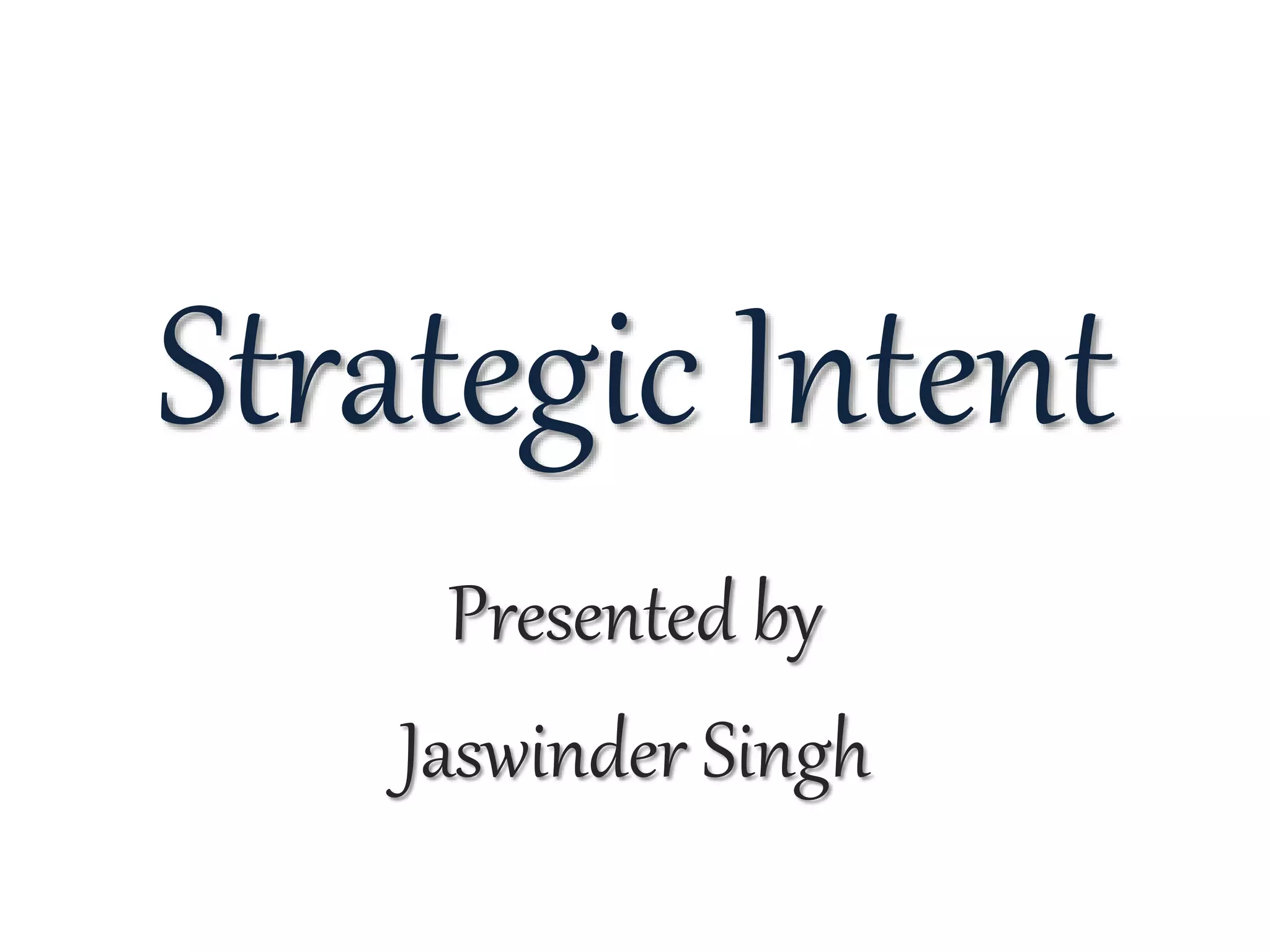 Strategic intent | PPTX