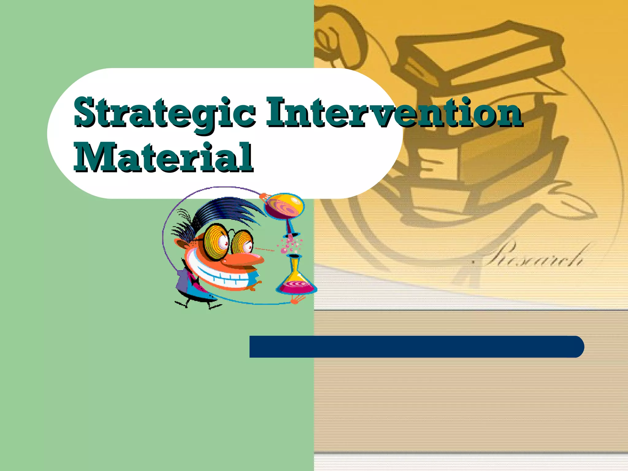 Strategic intervention material | PPT