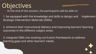 Strategic Intervention Materials (SIMs.pptx