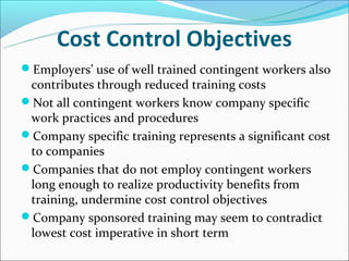 Strategic issues & choices in using contingent workforce | PPT