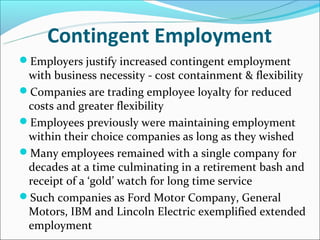 Strategic issues & choices in using contingent workforce | PPT