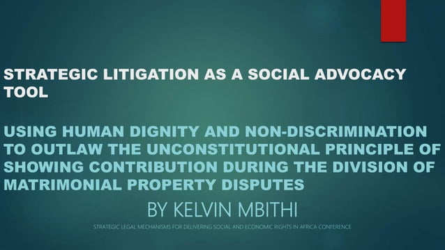 Strategic litigation as a social advocacy tool | PPT
