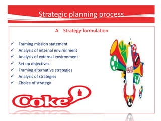 Strategic management of coca cola India for BMS students | PPTX | Business Administration | Business