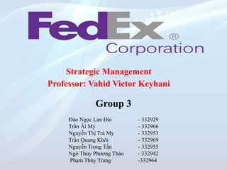 Strategic management - FedEx Corporation | PPTX