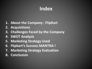Flipkart : SWOT Analysis + Strategic Management | PPTX