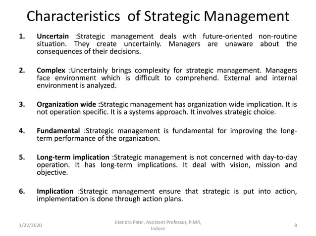 Strategic management definition,relevance , characterstics , level, approach, strategic ...