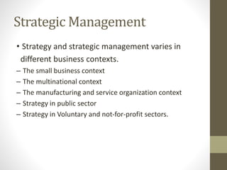 Strategic management in different business context | PPTX