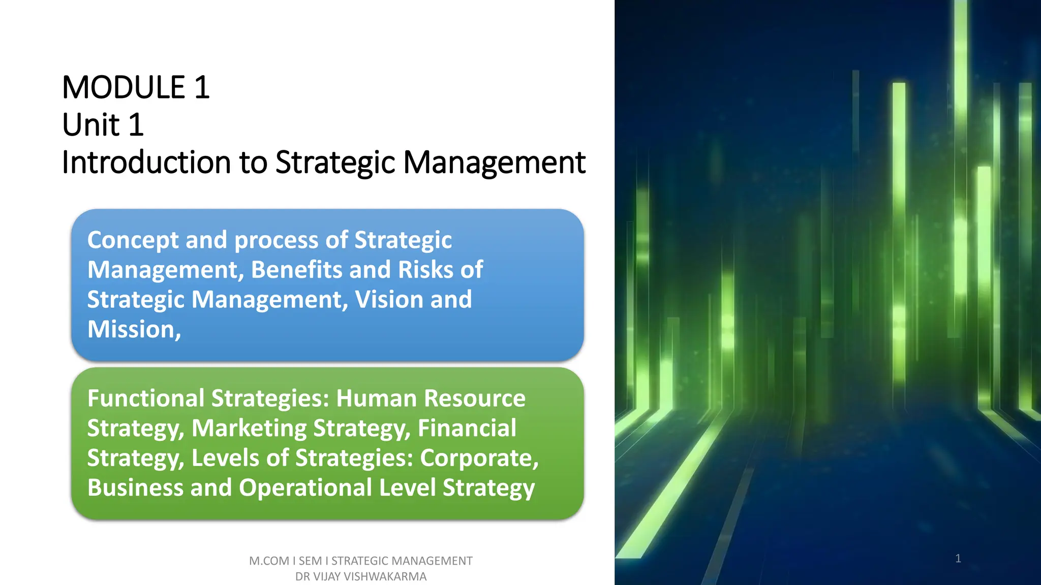 STRATEGIC MANAGEMENT MODULE 1_UNIT1 _UNIT2.pdf